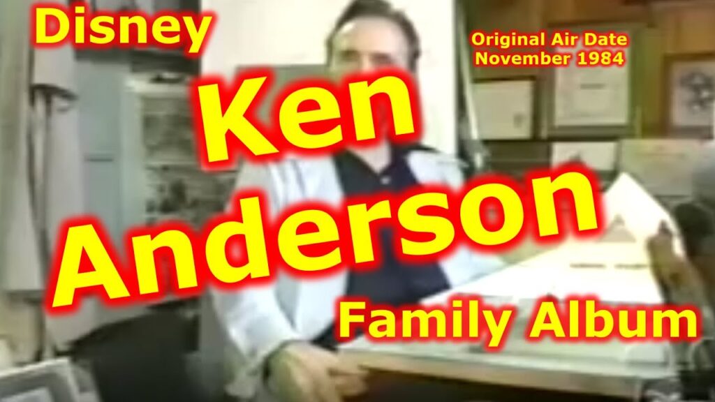 Disney Family Album | Ken Anderson | Disney Artist | Disney Animator ...