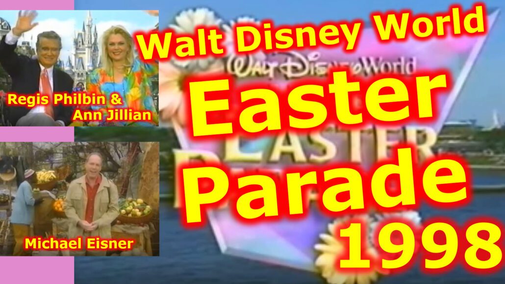 1998 Walt Disney World Easter Parade Preview - Sam's Disney Diary