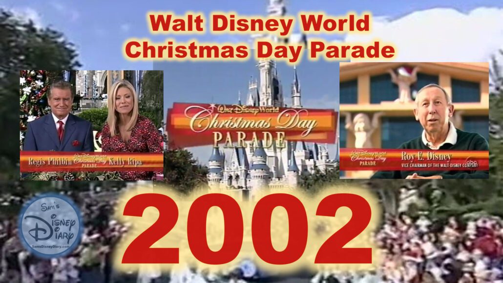 2002 Walt Disney World Christmas Day Parade | Regis Philbin | Kelly ...