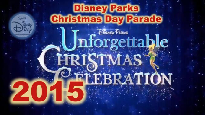 2015 Walt Disney World Christmas Day Parade | Robin Roberts | Jesse ...
