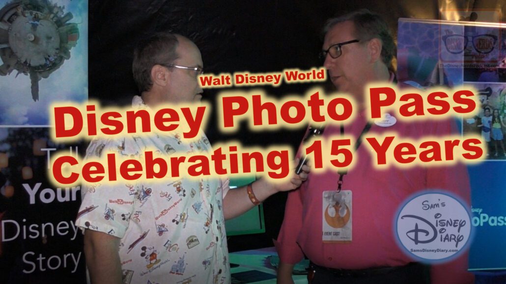 Disney Photo Pass Celebrates 15 Years - Sam's Disney Diary