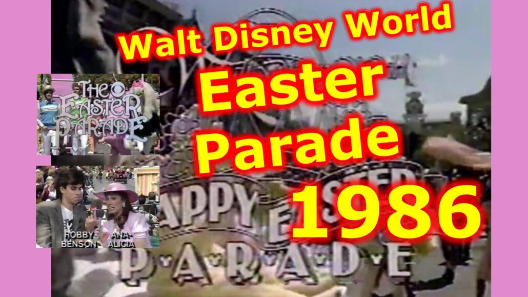 1986 Walt Disney World Easter Parade Hosts - Sam's Disney Diary