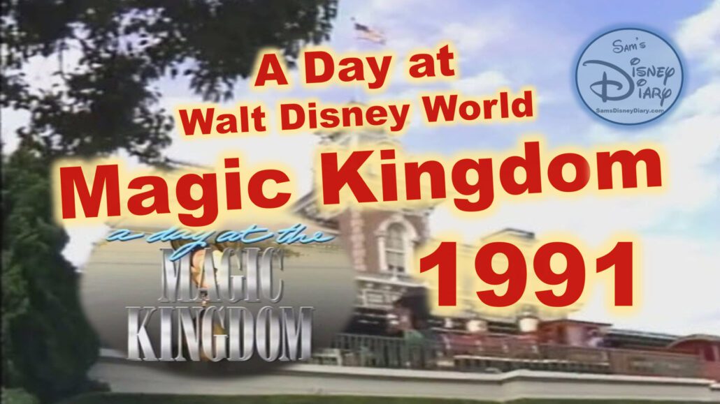 A Day at Magic Kingdom 1991 | Walt Disney World | Tour | Disney ...