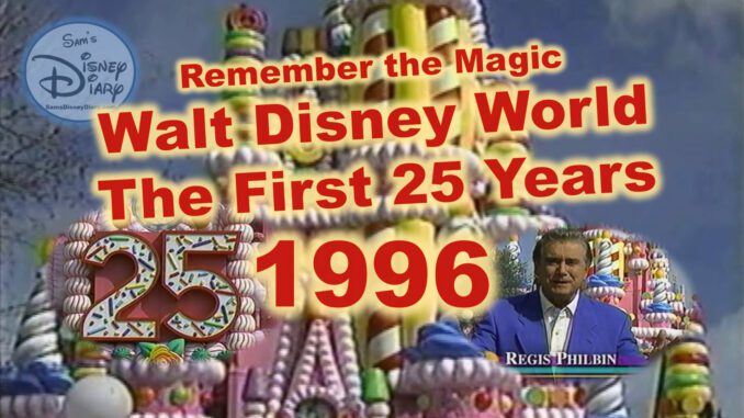 Walt Disney World 25th Anniversary | Remembering the Magic | The First ...
