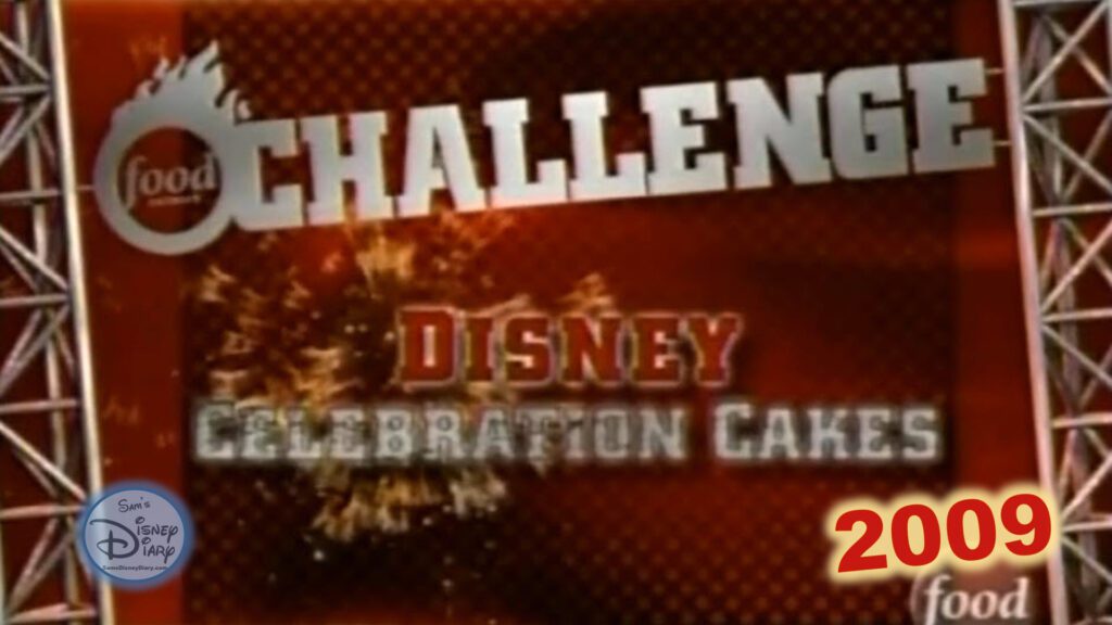 Food Network Challenge Disney Cake Creations - Sam's Disney Diary