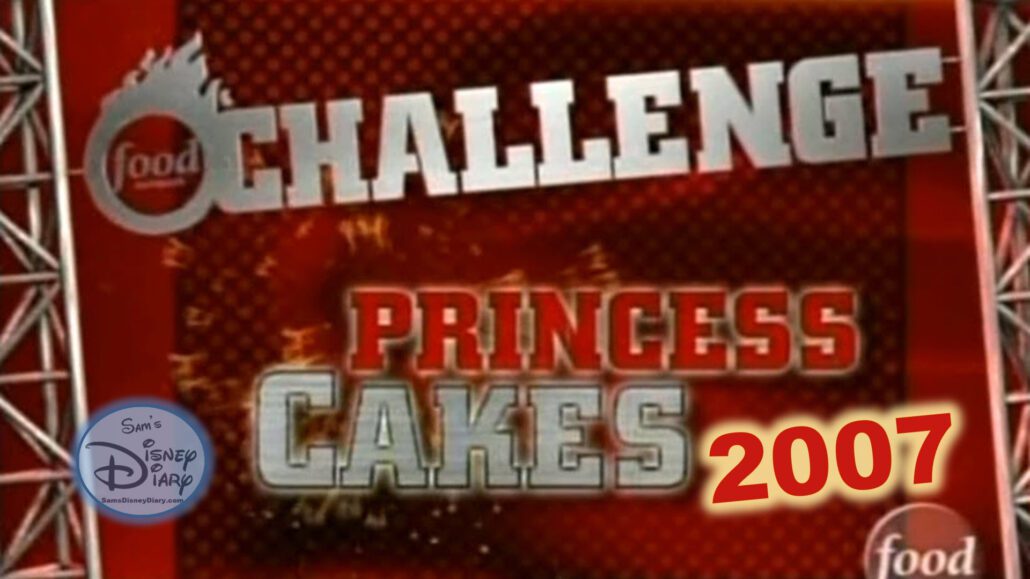 Food Network Challenge | Princess Cakes | 2007 | Cake Challenge | Cake ...