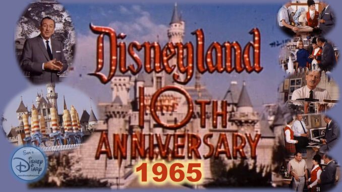 Disneyland 10th Anniversary Special 1965 - Sam's Disney Diary
