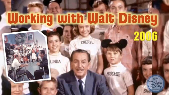 Working with Walt Disney (2006) - Sam's Disney Diary
