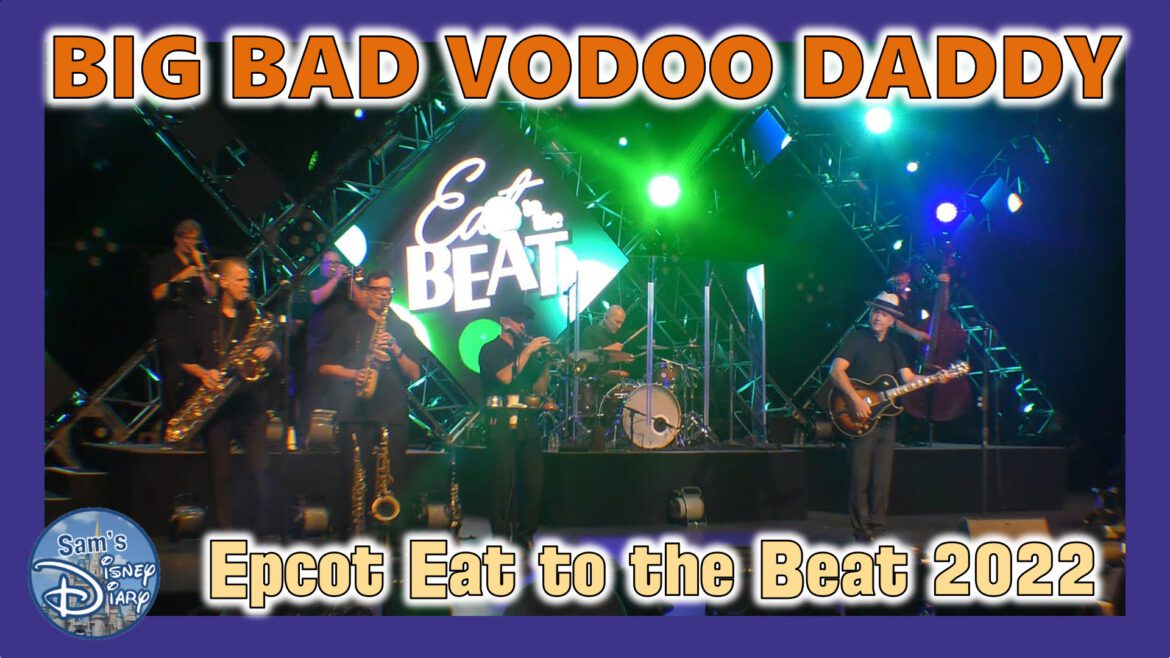Big Bad Voodoo Daddy | Epcot Eat to the Beat Concert Series | Food and Wine Festival 2022 - Sam ...